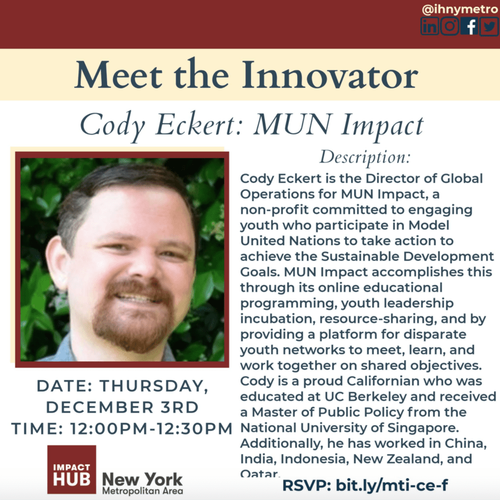 Meet the Innovator: Cody Eckert, Director of Global Operations for MUN ...